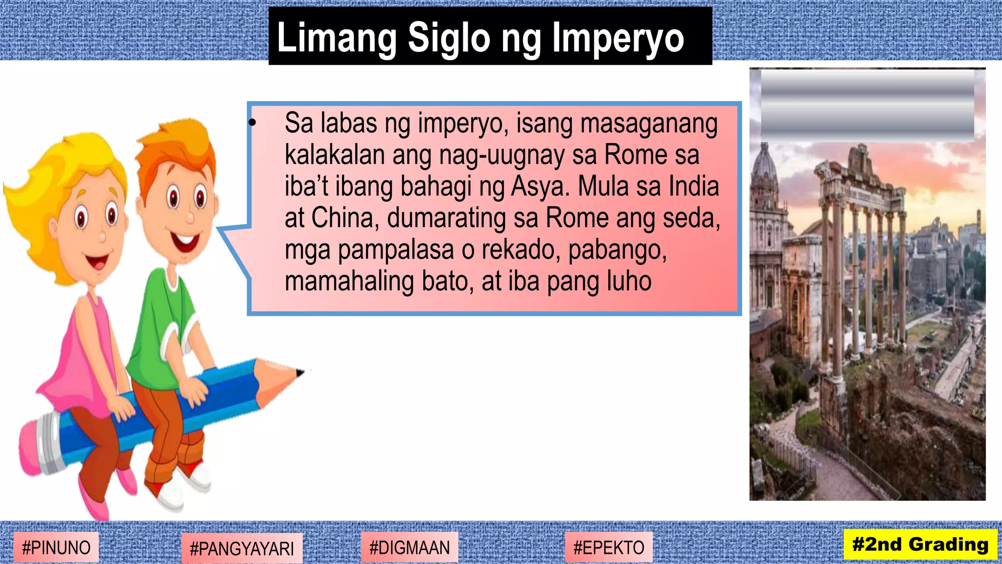 Mga Pagbabagong Dulot ng Paglawak ng Kapangyarihang ROMAN | PPTX
