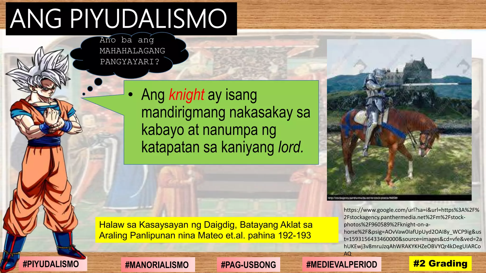 Ang Piyudalismo | PPTX