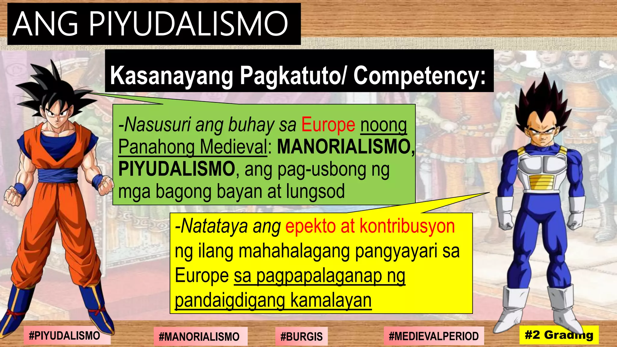 Ang Piyudalismo | PPTX