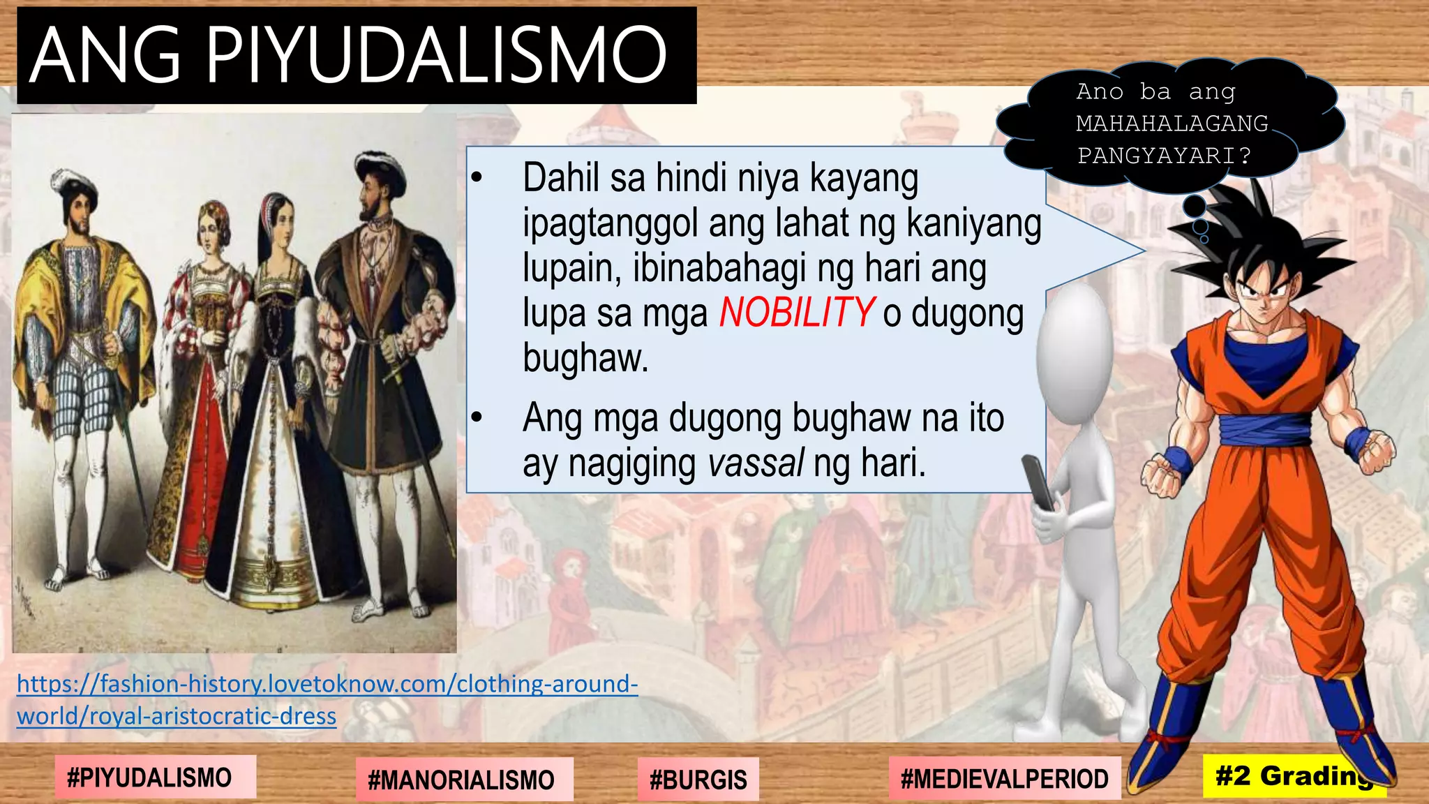 Ang Piyudalismo | PPTX