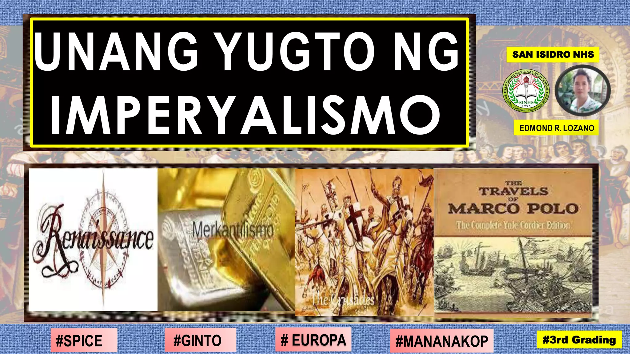 Unang Yugto ng Imperyalismo sa Kanluranin | PDF