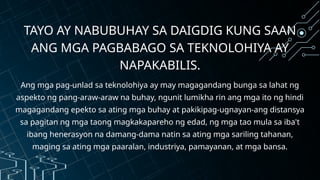 Paglikha ng tulay sa pagitan ng teknolohiya | PPTX