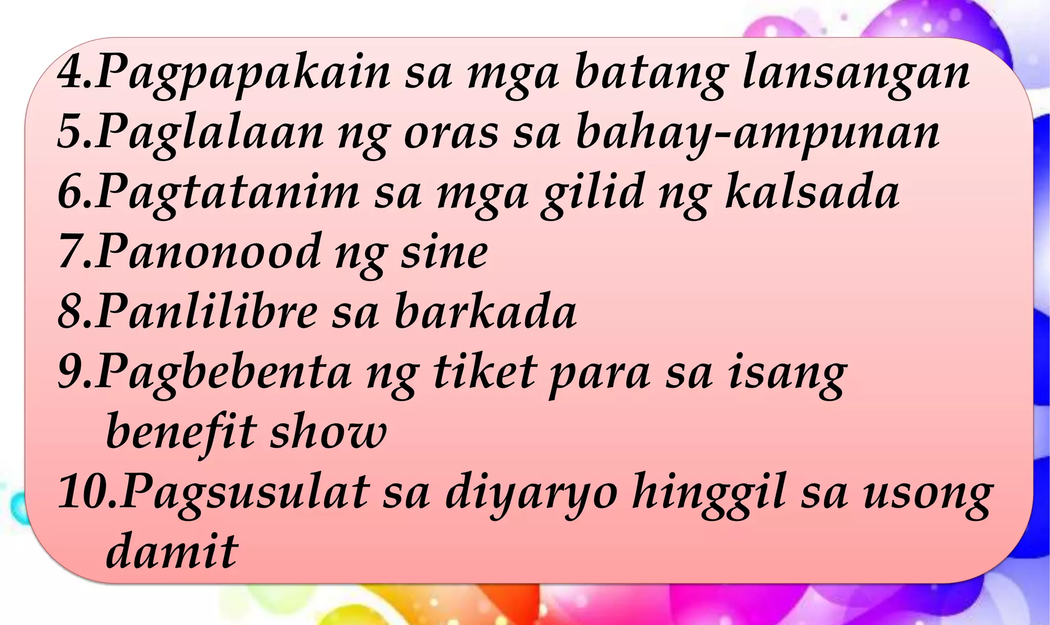 Yunit iv aralin 5 kahulugan at kahalagahan ng gawaing pansibiko | PPTX