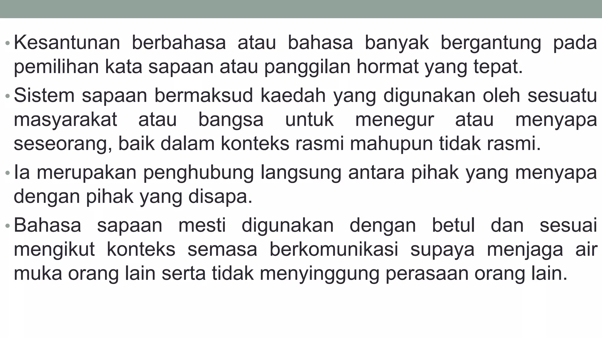 Tutorial 5: Sistem Sapaan Dalam Masyarakat Melayu | PPTX