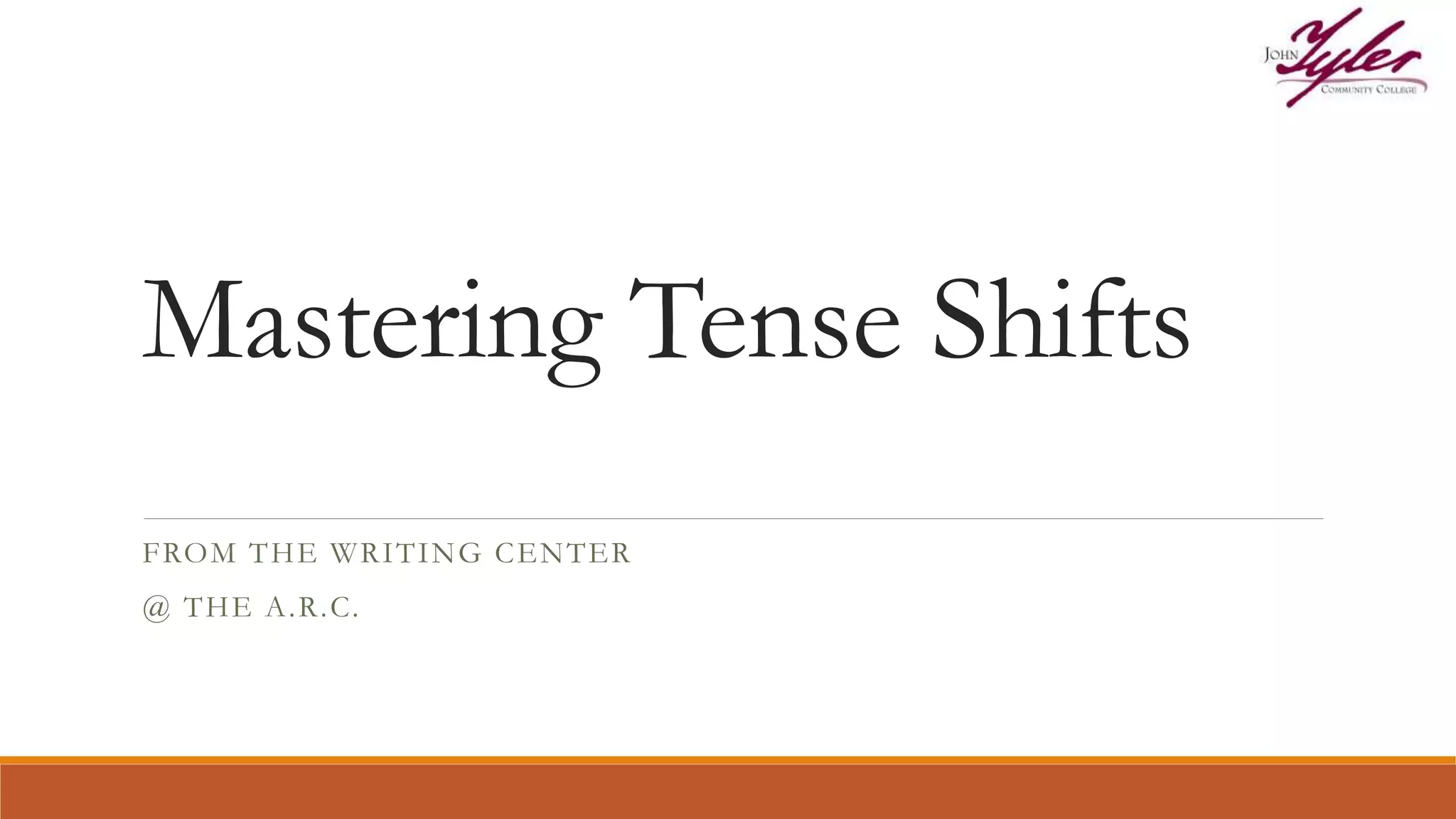 Tense shifts | PPTX