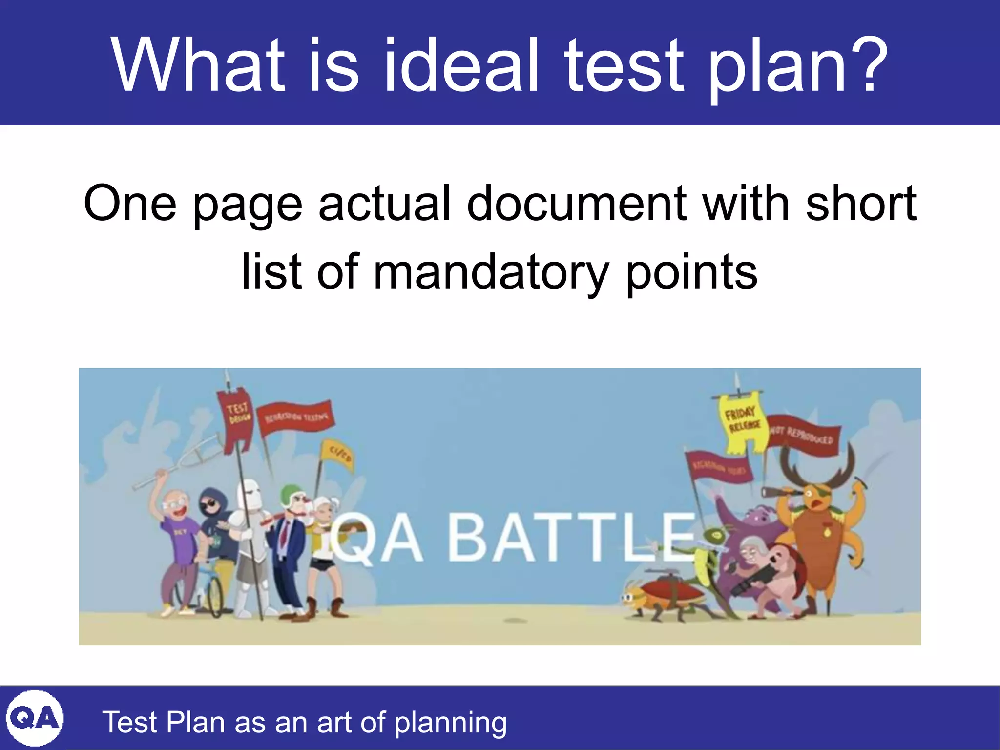 ЮРІЙ МАЛИЙ «Тест план як мистецтво планування» QADay 2019 | PPT