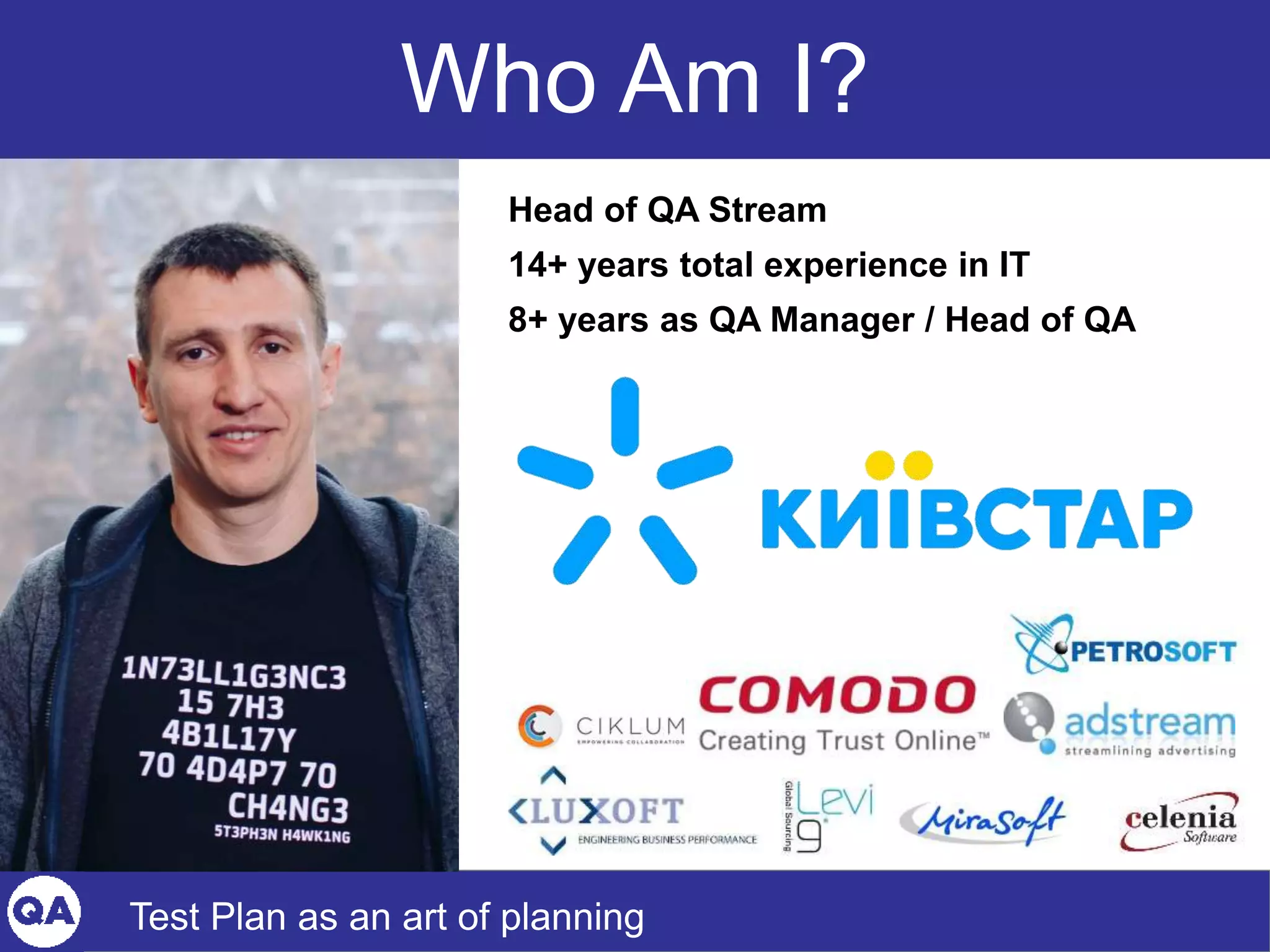 ЮРІЙ МАЛИЙ «Тест план як мистецтво планування» QADay 2019 | PPT
