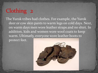 Yurok - Richard | PPTX
