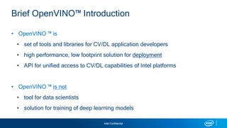 Develop and optimize CV/DL applications with Intel OpenVINO toolkit | PPT
