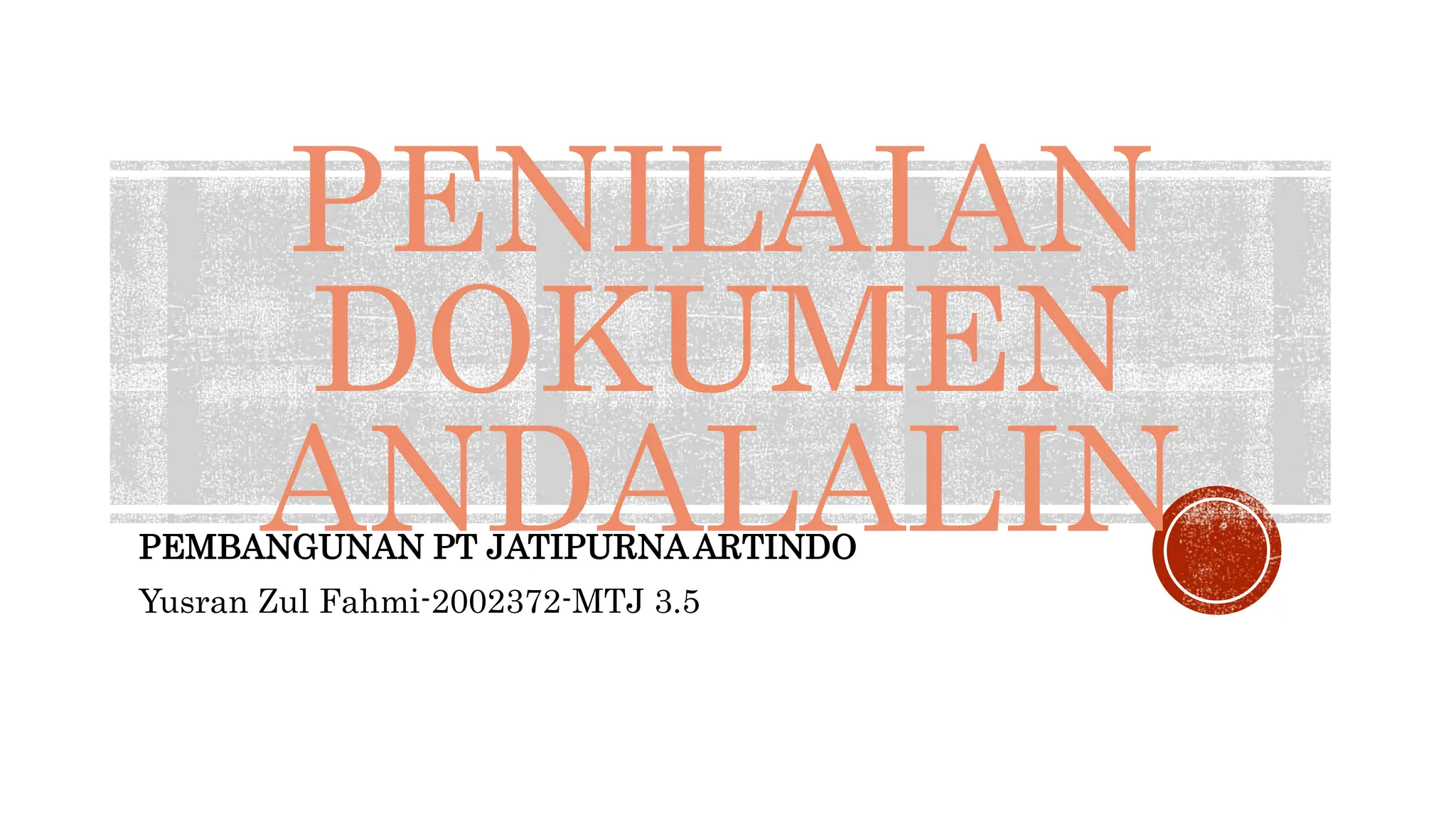 contoh Penilaian Dokumen Andalalin.pptx