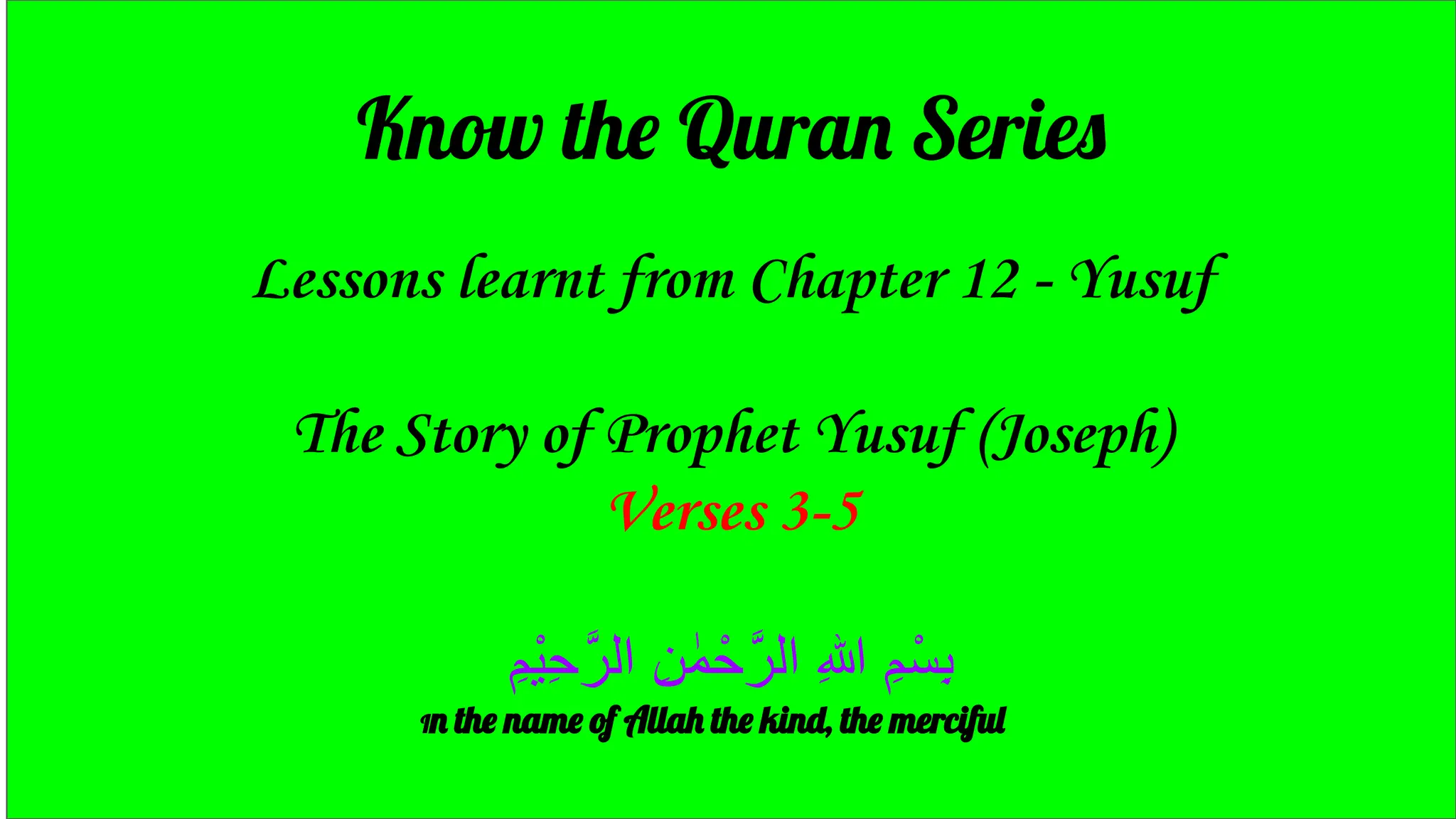 Lessons from the Quran - Sura 12 (Yusuf) verses 3-5 | PDF