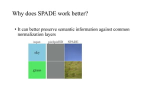 Semantic Image Synthesis with Spatially-Adaptive Normalization | PPTX