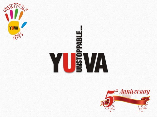 Yuva Unstoppable- Presentation | PPTX | Non-Profit Organizations ...