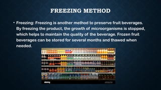 prservation and packaging of liquid beverages | PPTX