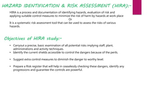 Hazard identification and risk assessment(HIRA) &Safe Work method ...
