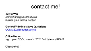 Yuwei 202 tutorial 1 | PPTX | Resume Writing and Advice | Job Search