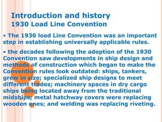 International convention on load lines 1968 group 2 | PPTX
