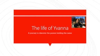 Yvanna Raphael | PPT