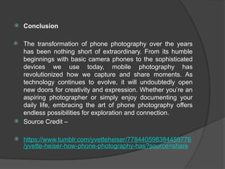 Yvette Heiser - How Phone Photography Has Transformed Over the Years | PPT