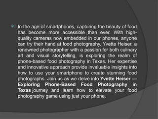 Yvette Heiser – Mastering the Basics of Photography: Texas | PPTX