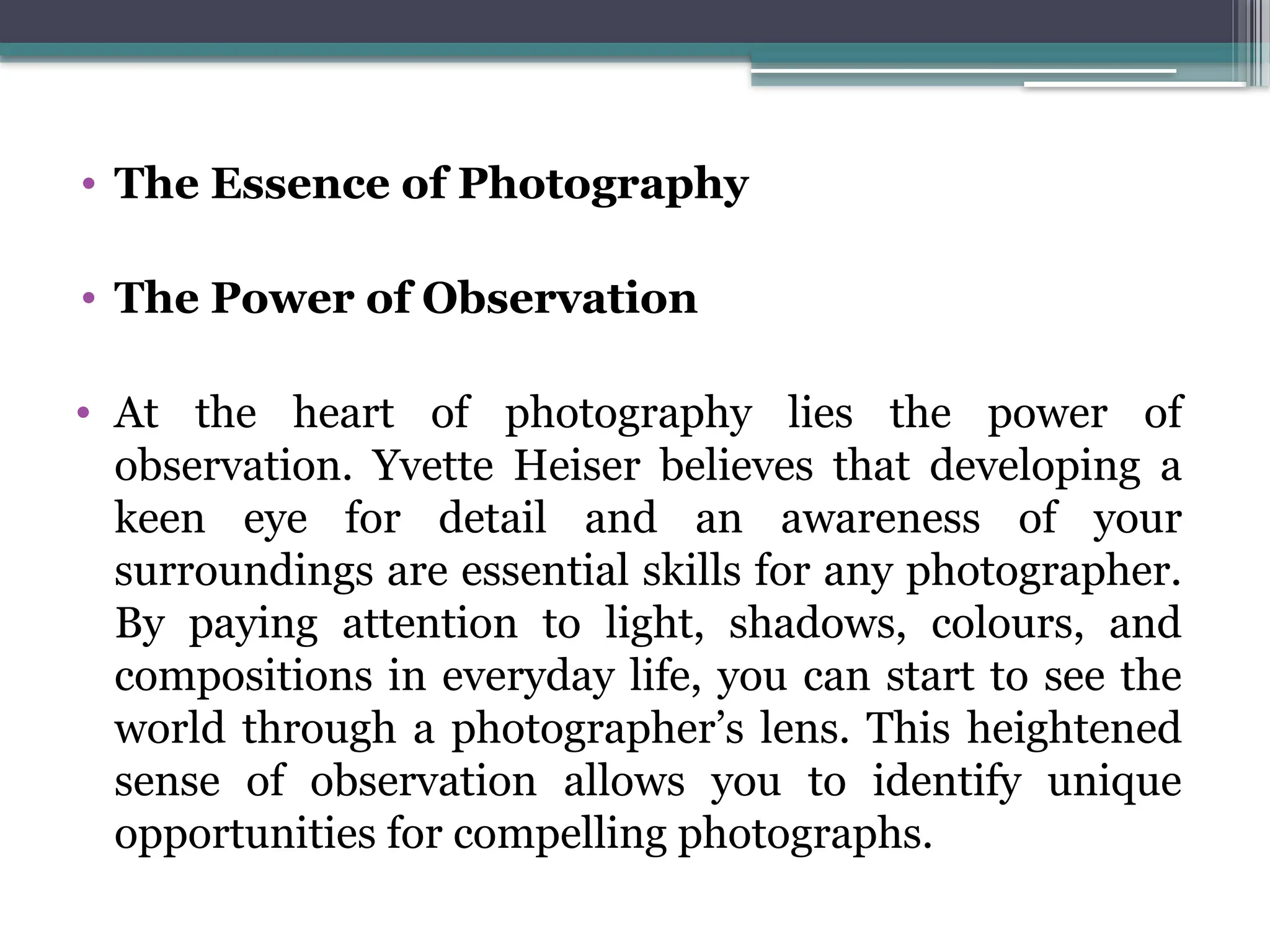 Yvette Heiser – Photography Fundamentals: The Art of Seeing | PPTX