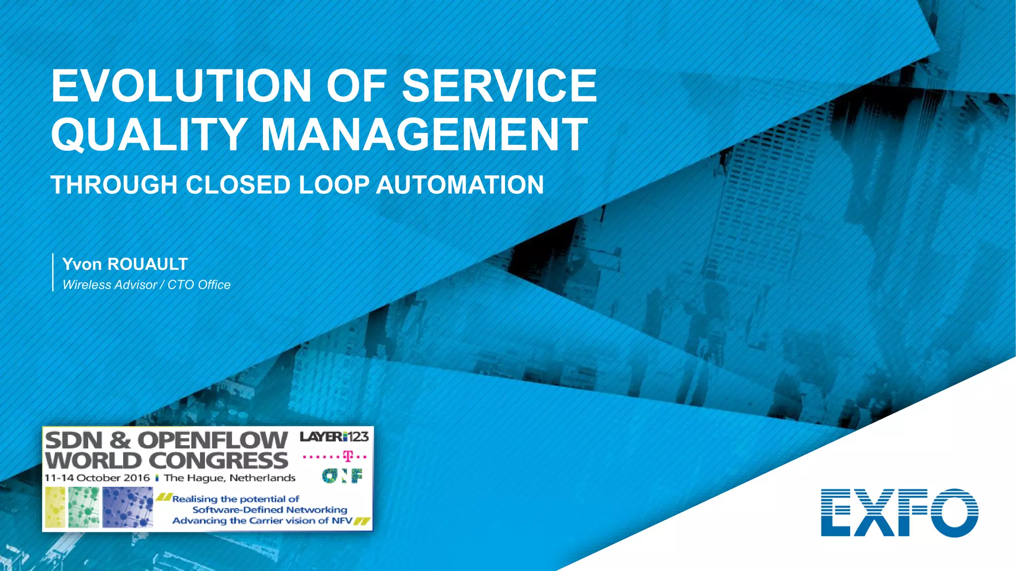Evolution of Service Quality Management - Through closed loop ...