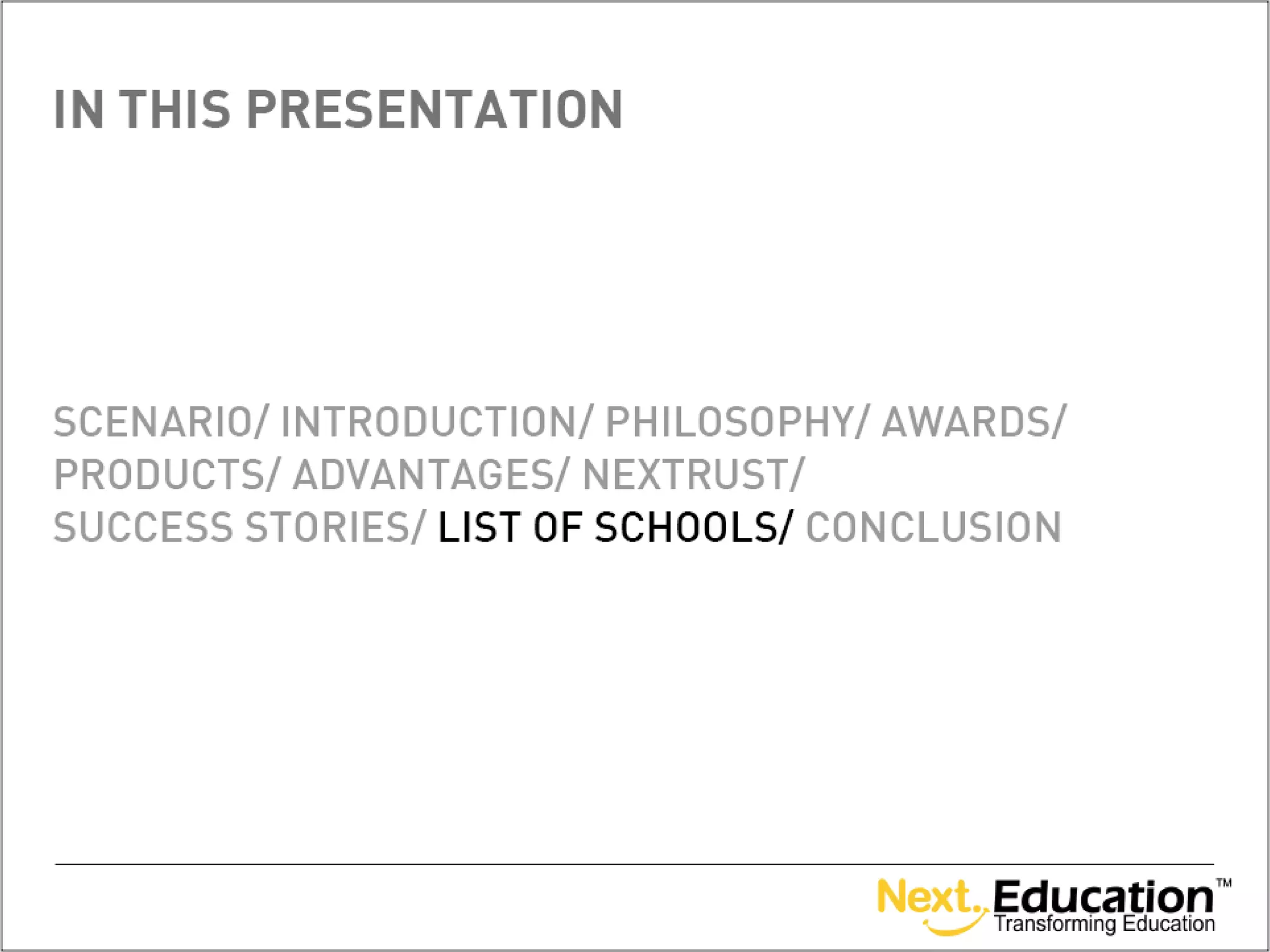 Next Education - Creating a Brighter Tomorrow for Today's Students | PPT