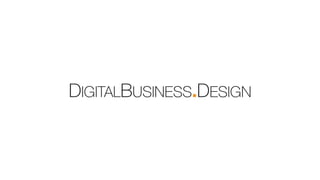 (EN) digital business design | PPT