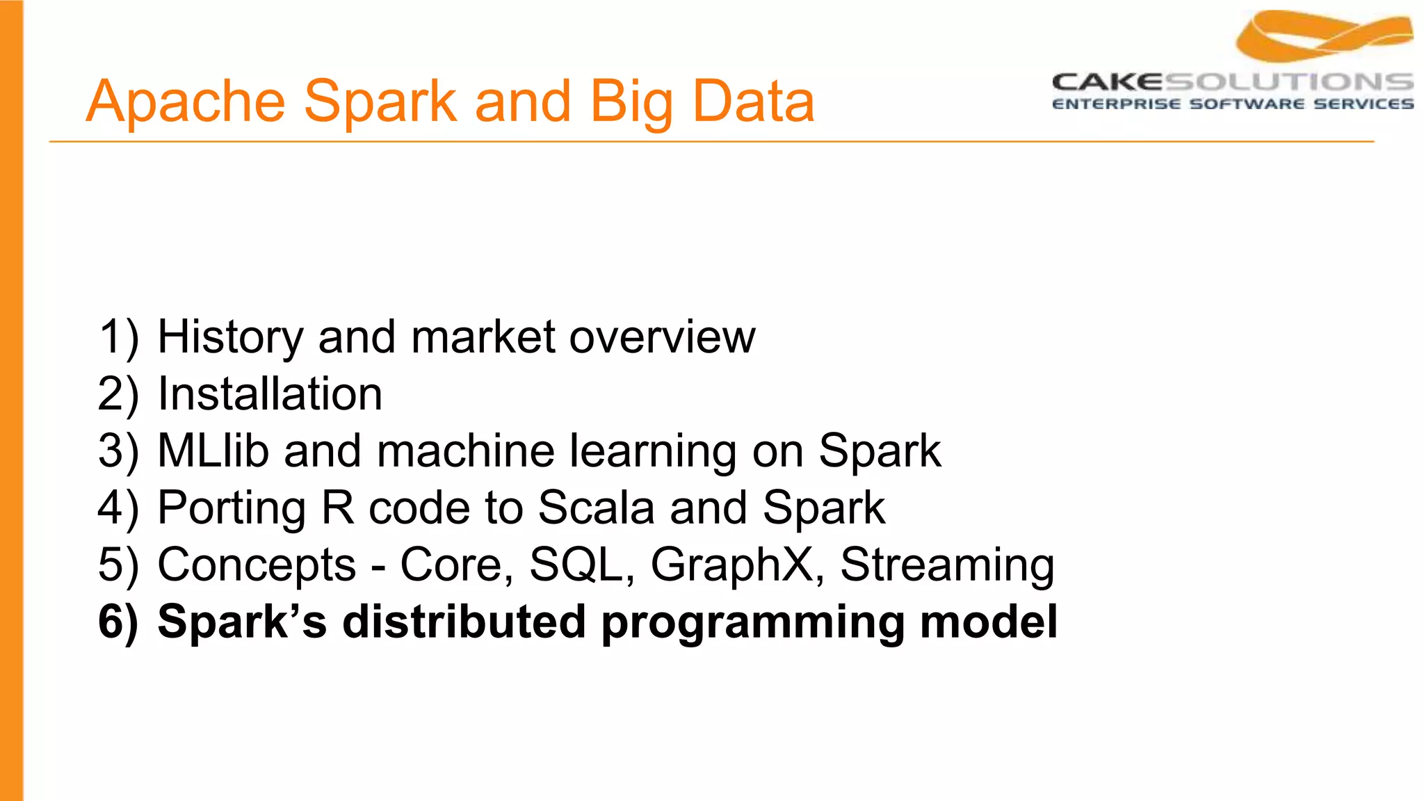 Apache spark - Spark's distributed programming model | PDF
