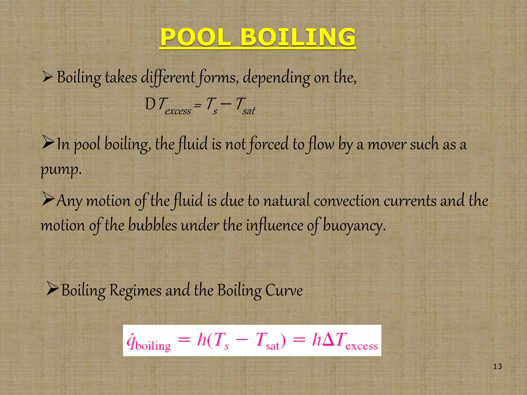 Boiling and condensation | PPTX