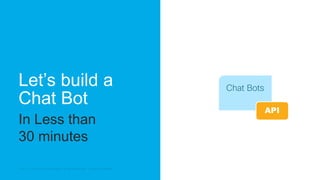 Cisco Connect 2018 Indonesia - Build a spark bot | PPT