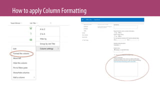 [Lonsdale/Jugo] Using Column Formatting in Lists and Libraries | PPTX