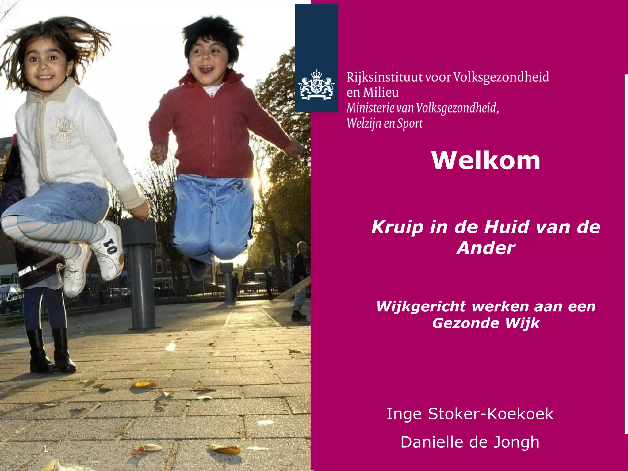 #14 Kruip in de huid van de ander - RIVM | PPT