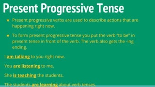 English Village- Present vs. Present Progressive Verb Tense | PPT