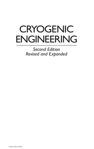 Cryogenic engineering second edition thomas m. flynn forstud (marcel ...