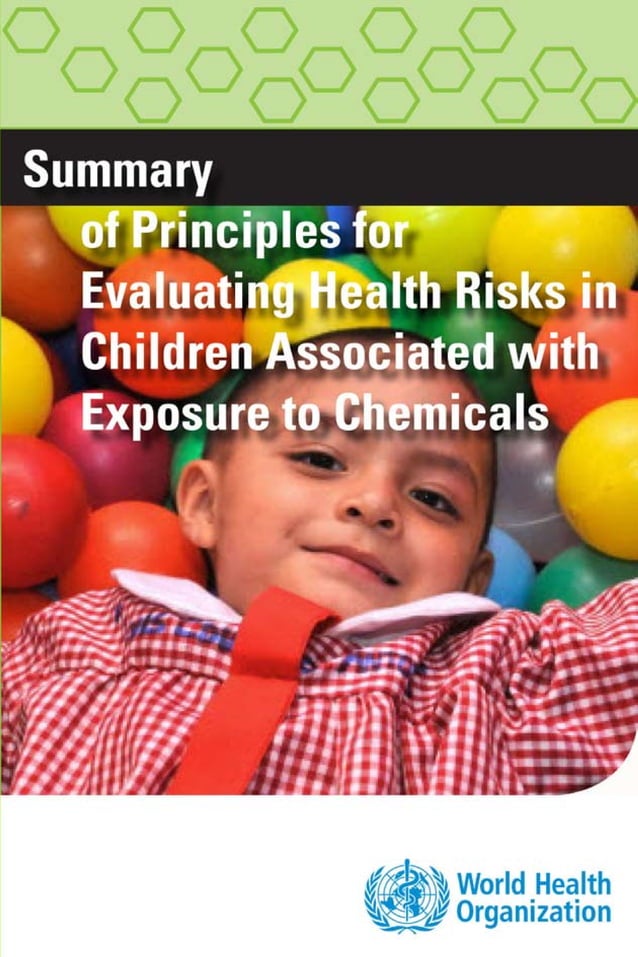Evaluating Health Risks in Children Associated with Exposure to ...