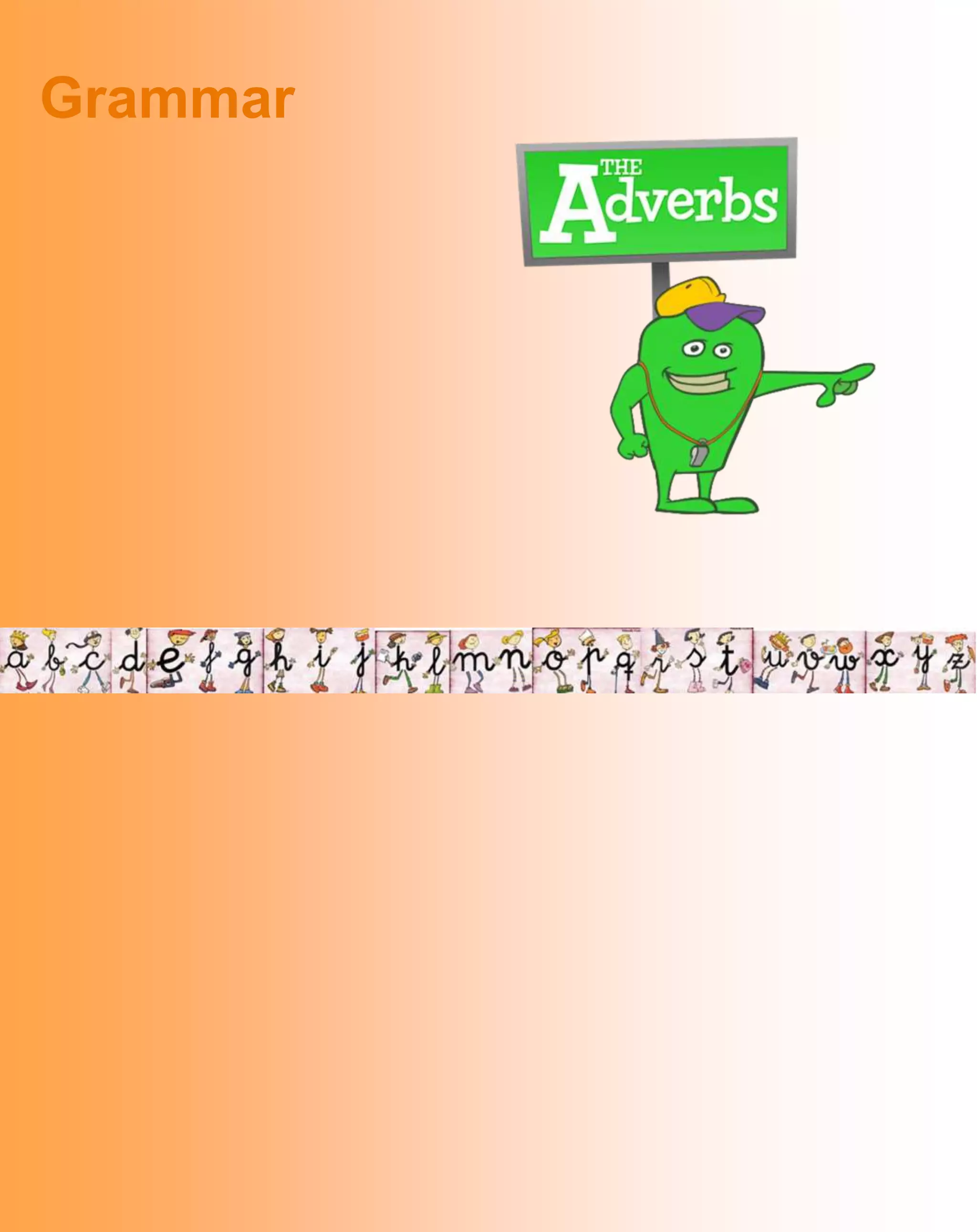 Grammar 14 adverbs | PDF