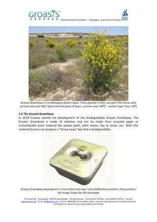 Explanation of the Groasis Technology for Growing Food in Desert ...