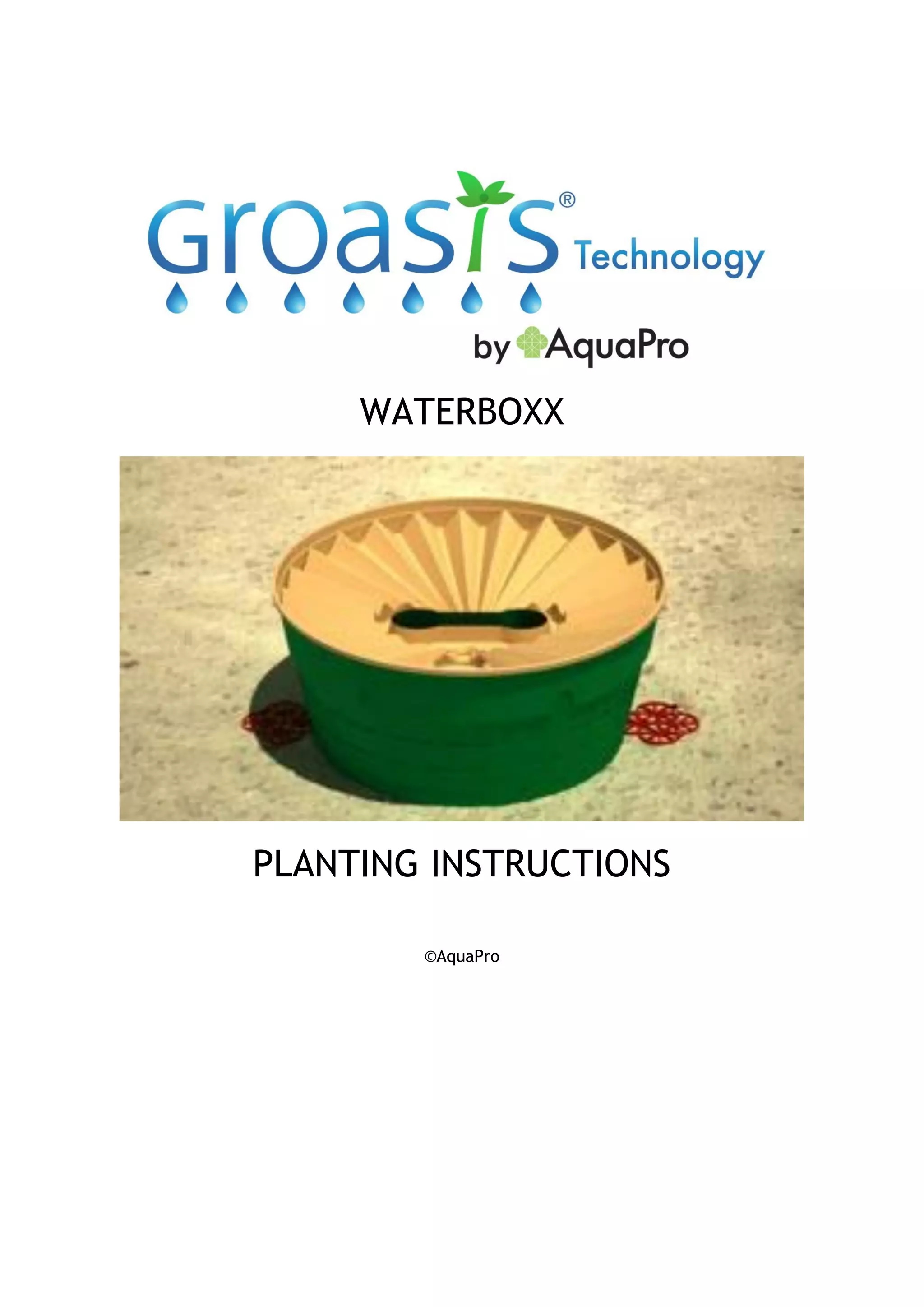Groasis Waterboxx Handbook on Planting Instructions for Trees & Crops ...