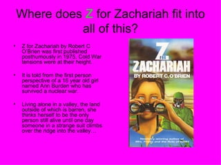 Z For Zachariah – An Introduction To Nuclear | PPT