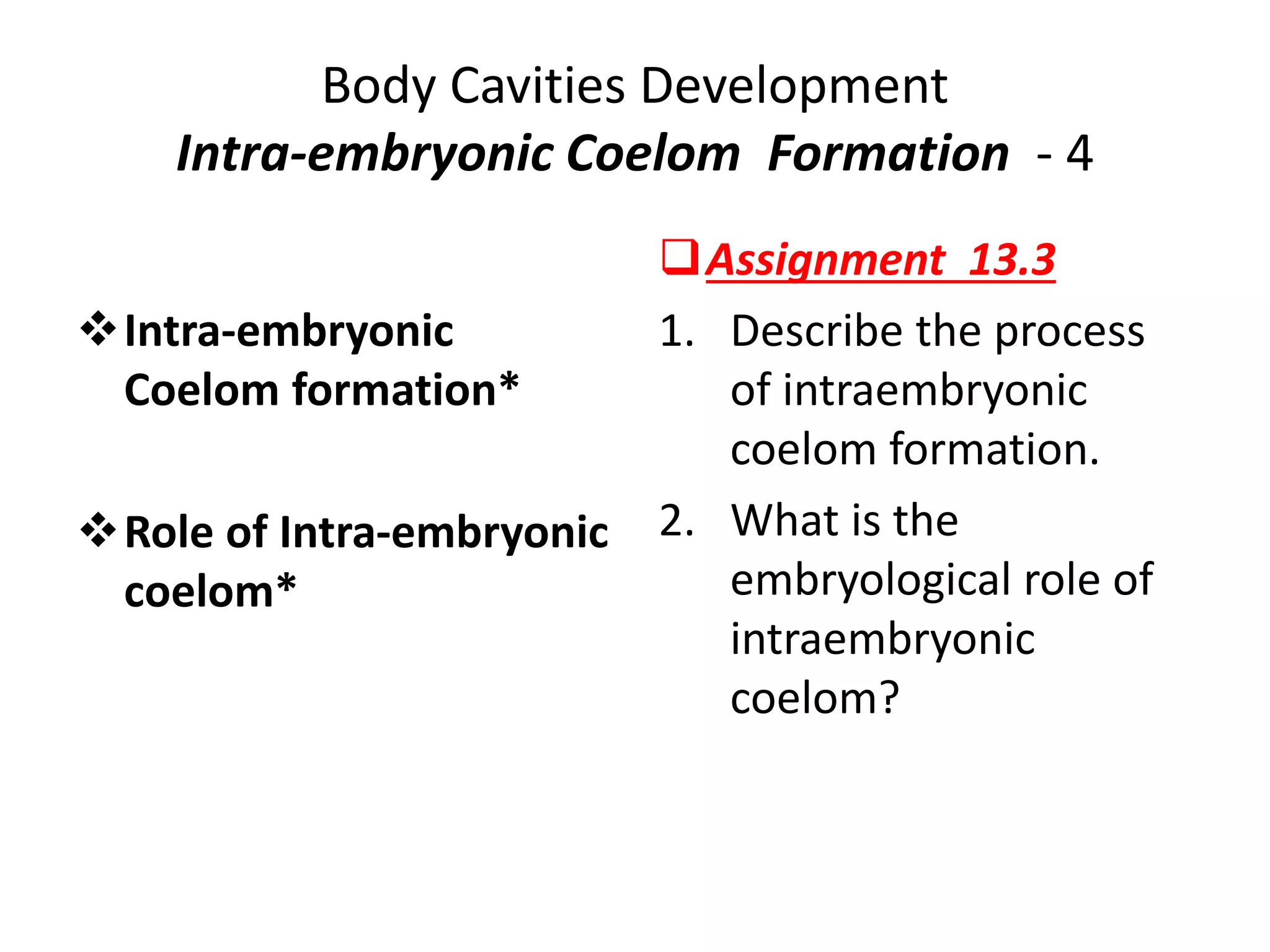 Z-L13- B123-Cavities Embryology & Disorders.pptx
