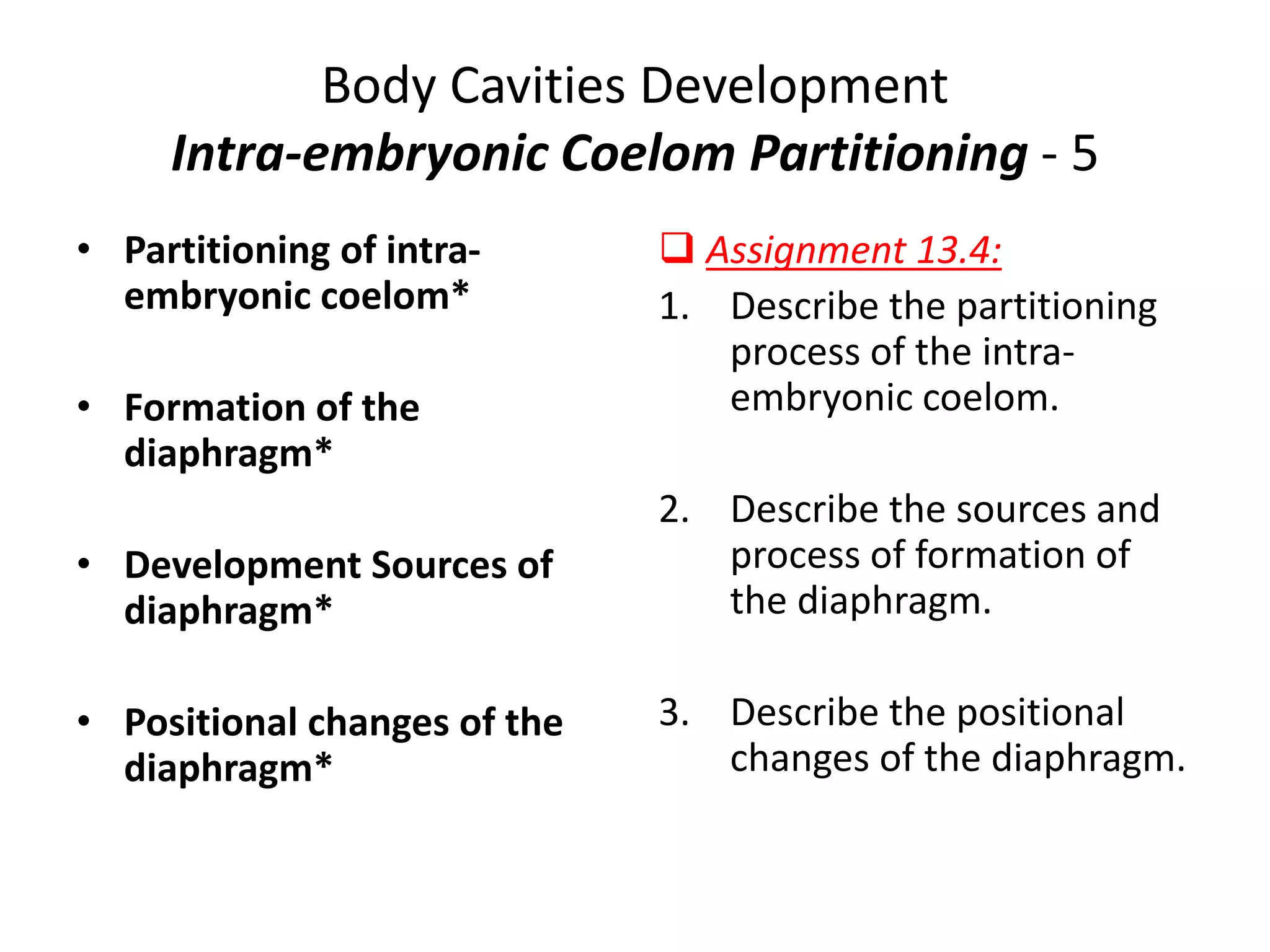 Z-L13- B123-Cavities Embryology & Disorders.pptx