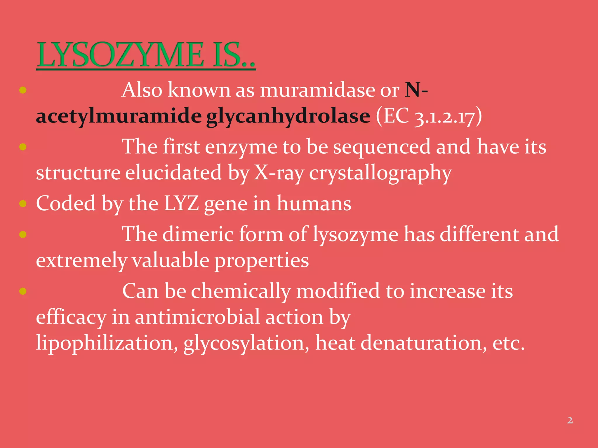Lysozyme - a lucrative enzyme | PPTX