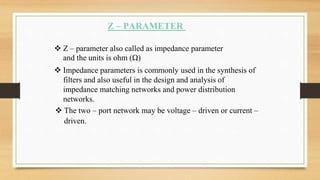 Z parameters | PPTX