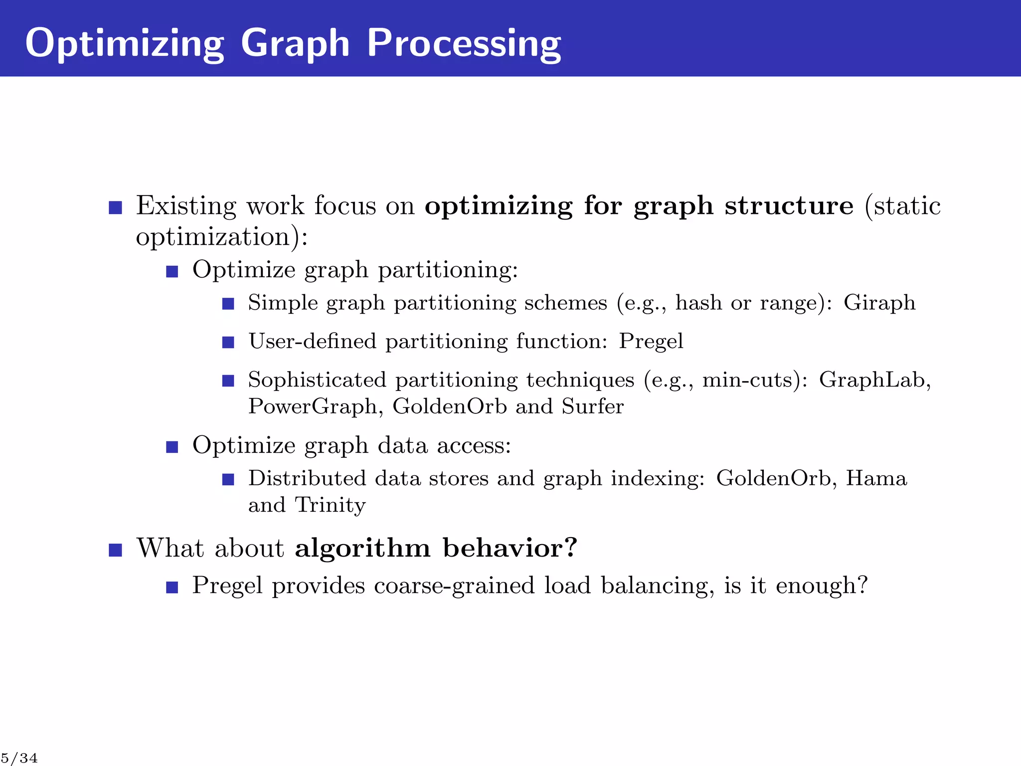 Presentation on "Mizan: A System for Dynamic Load Balancing in Large ...