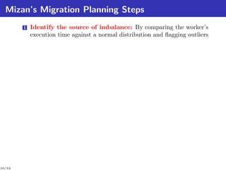Presentation on "Mizan: A System for Dynamic Load Balancing in Large-scale Graph Processing" | PDF