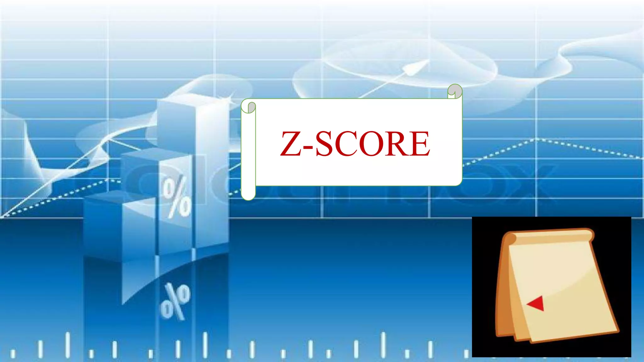 Z-SCORE.pptx