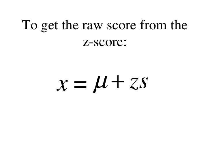 Z Scores z-scores