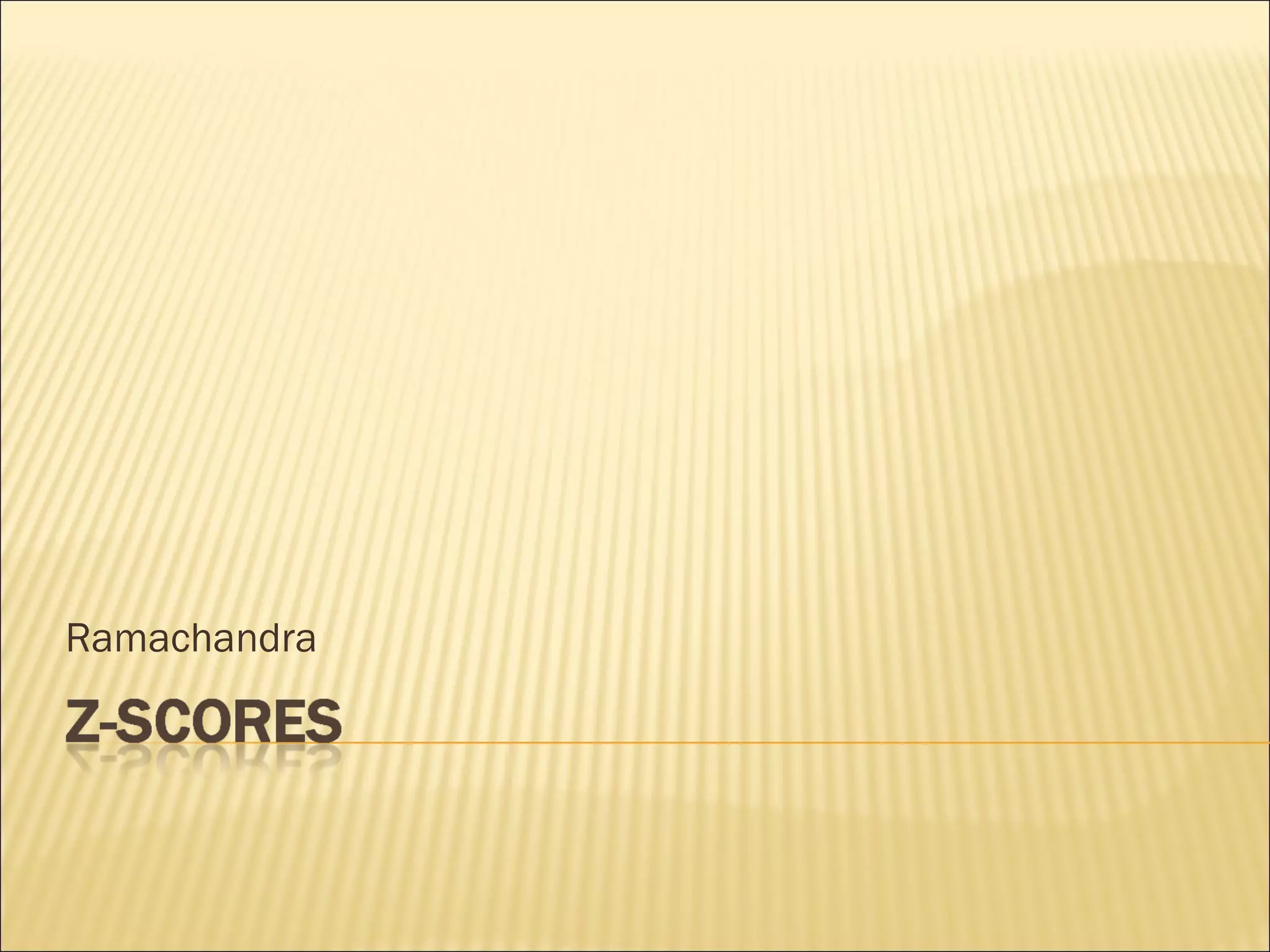 Z scores | PPT