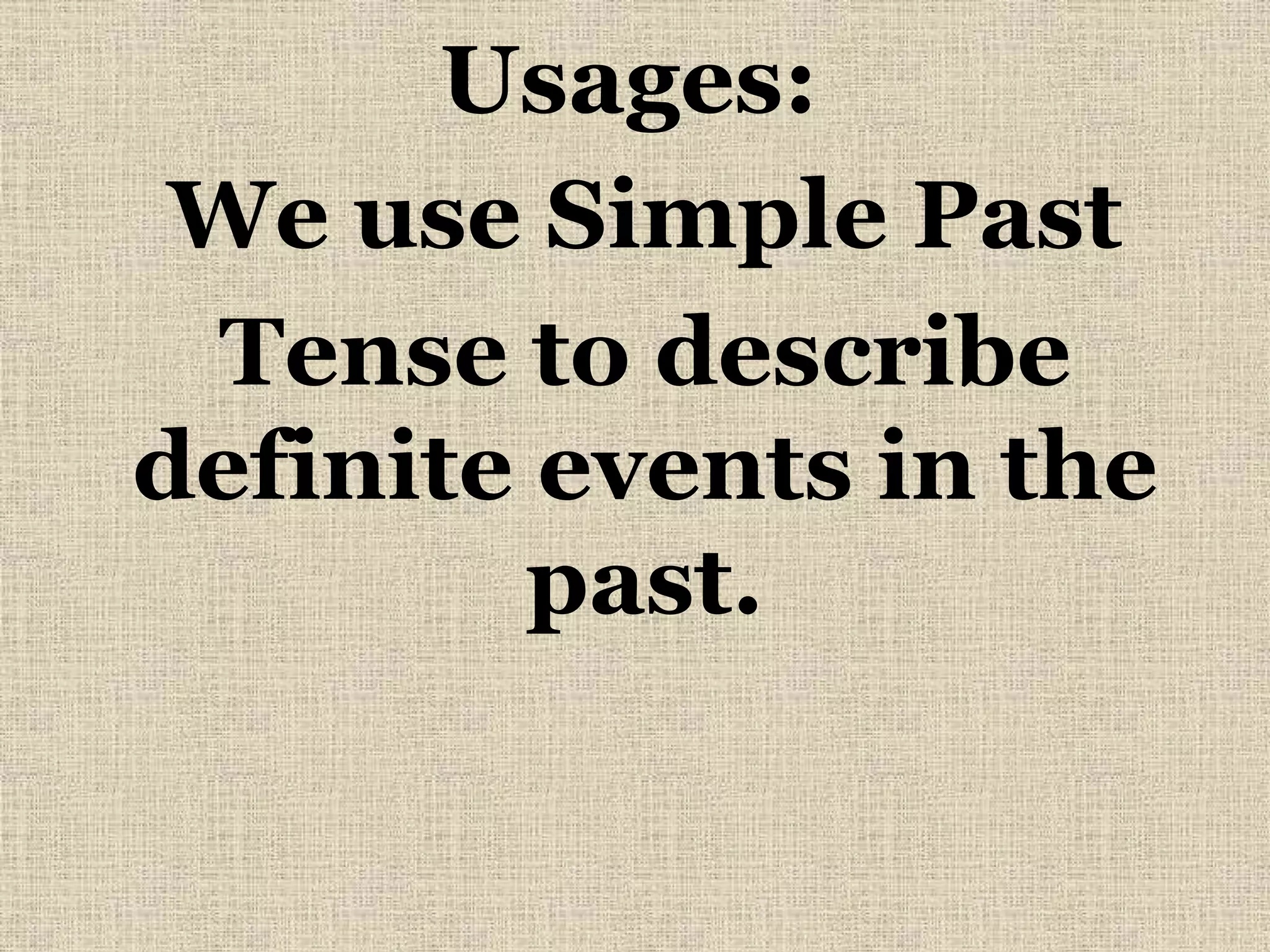 Simple past tense | PPTX